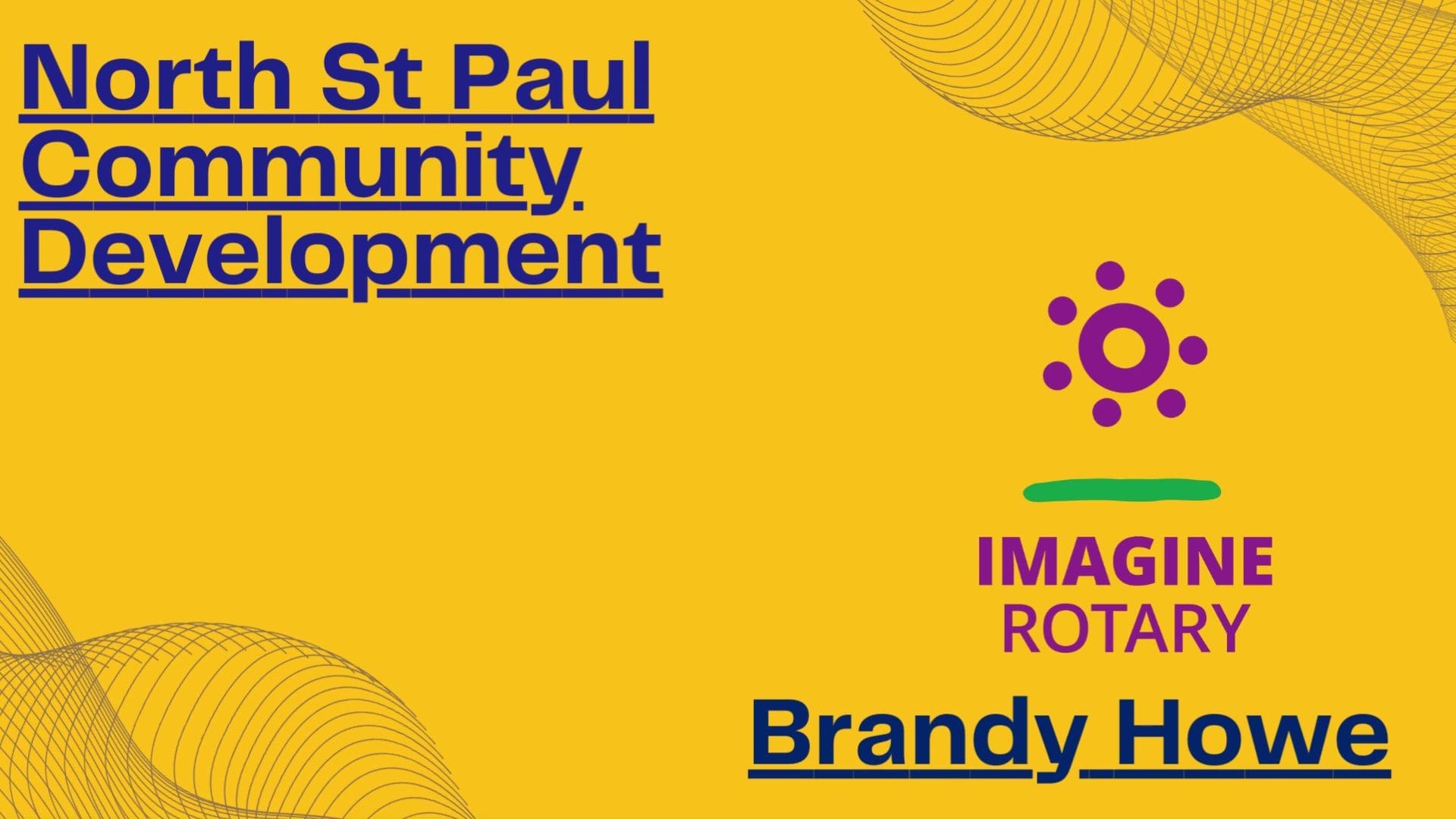 North St Paul Community Development Update with Brandy Howe | Rotary ...